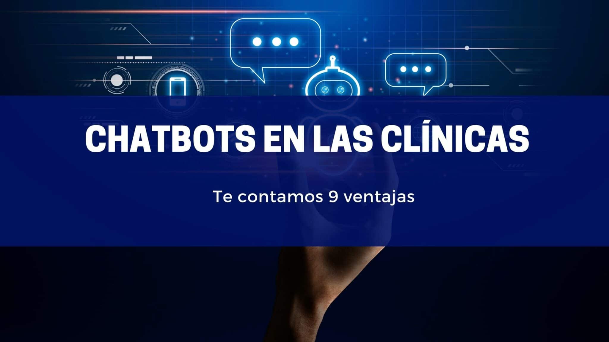 Ventajas de los chatbot en las clínicas de salud - Trabem Software